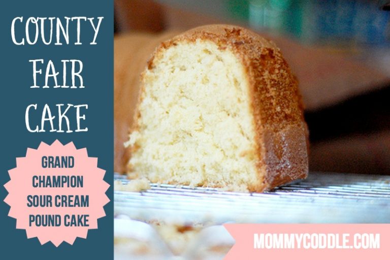 county fair cake: The best sour cream pound cake recipe - MommyCoddle